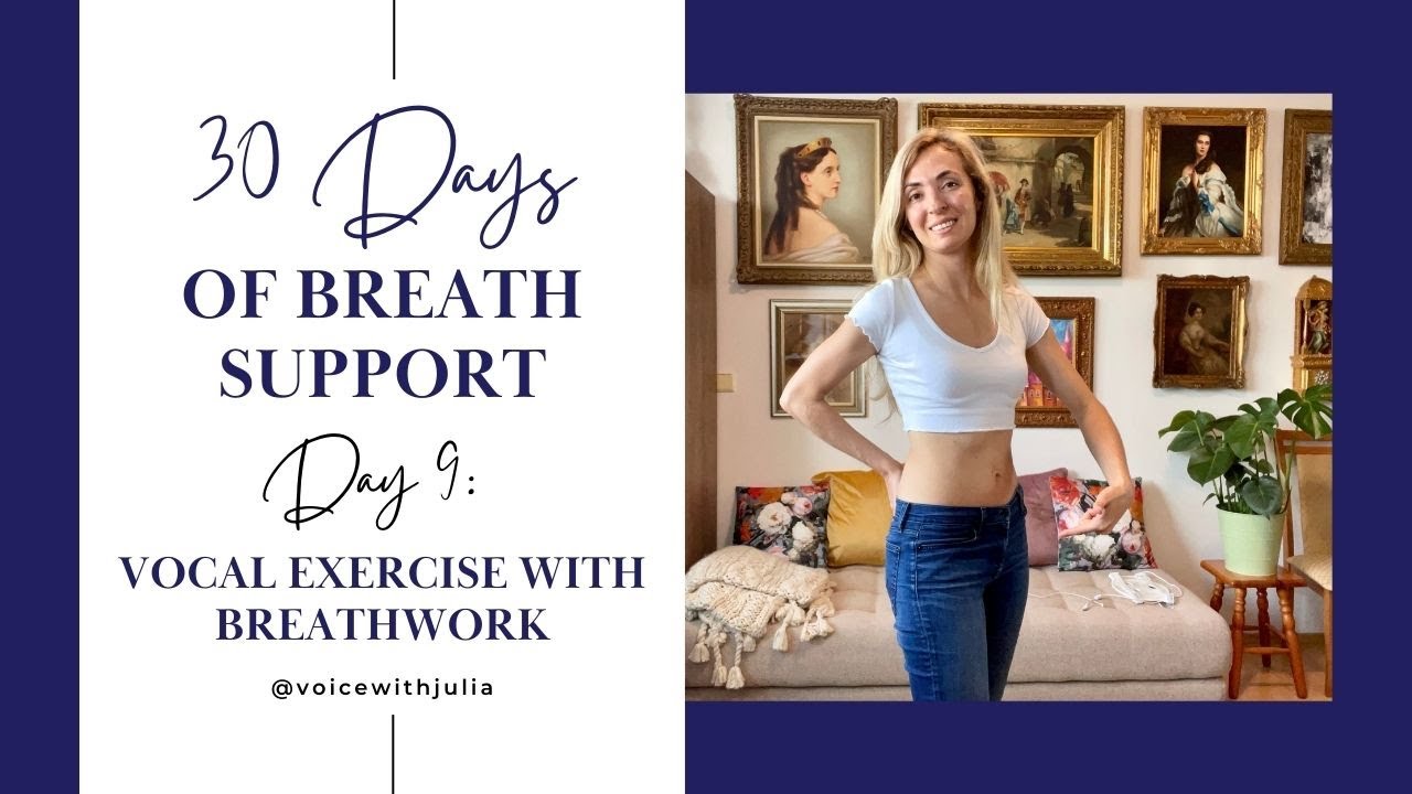 Day 9: Vocal Exercise with Breathwork - 30 Days of Breath Support - YouTube