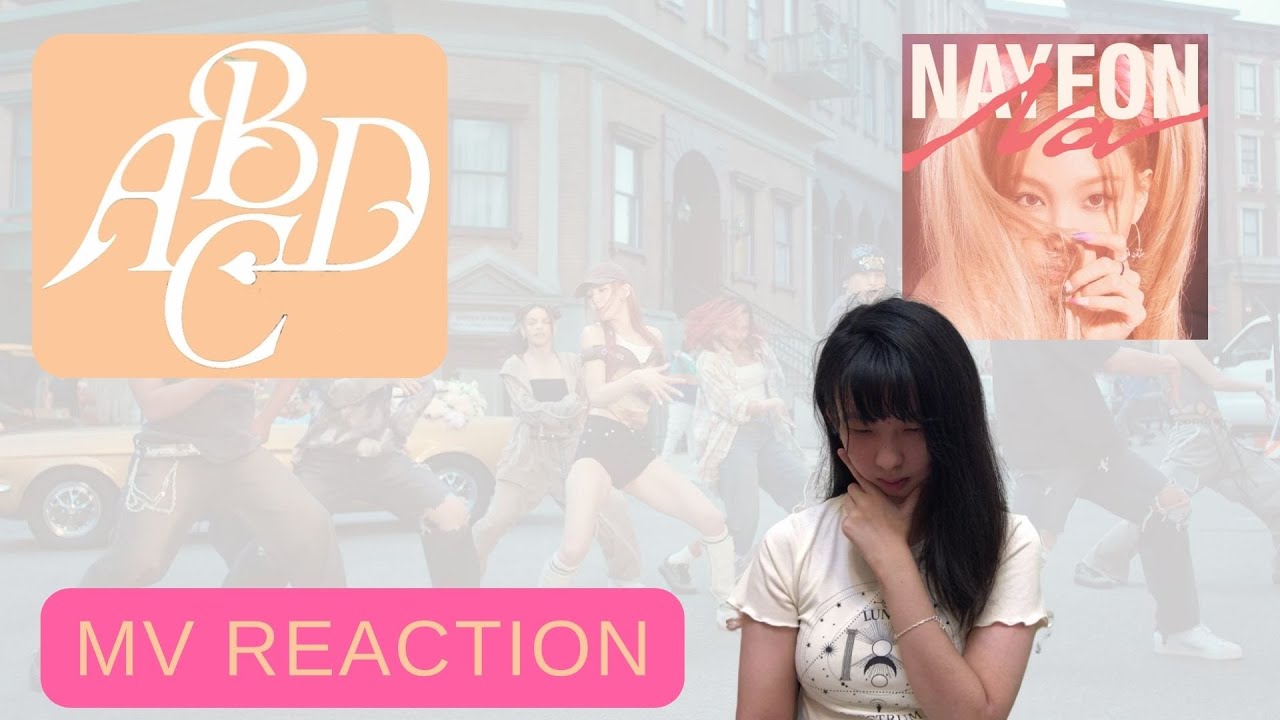 NAYEON - ABCD MV Reaction - YouTube