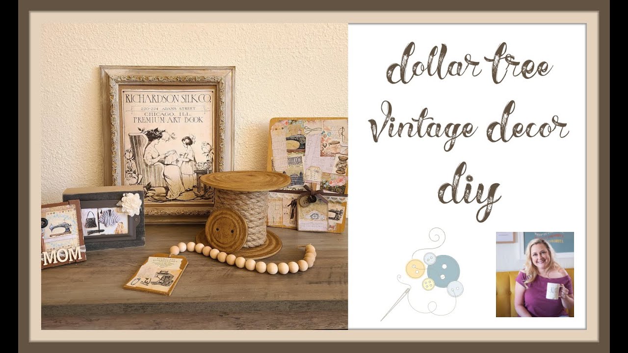 Dollar Tree Vintage Decor | Neutral Decor | DIY - YouTube