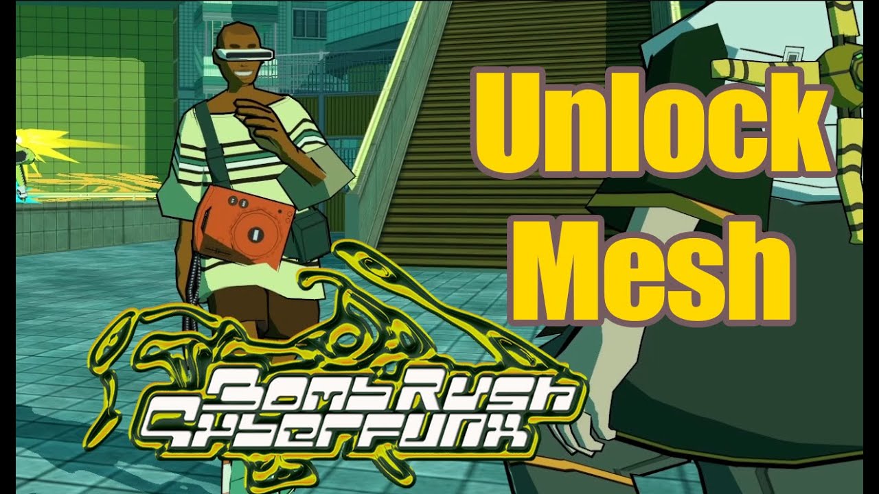 Bomb Rush Cyberfunk - How to Unlock Mesh (Dom McLennon) - YouTube