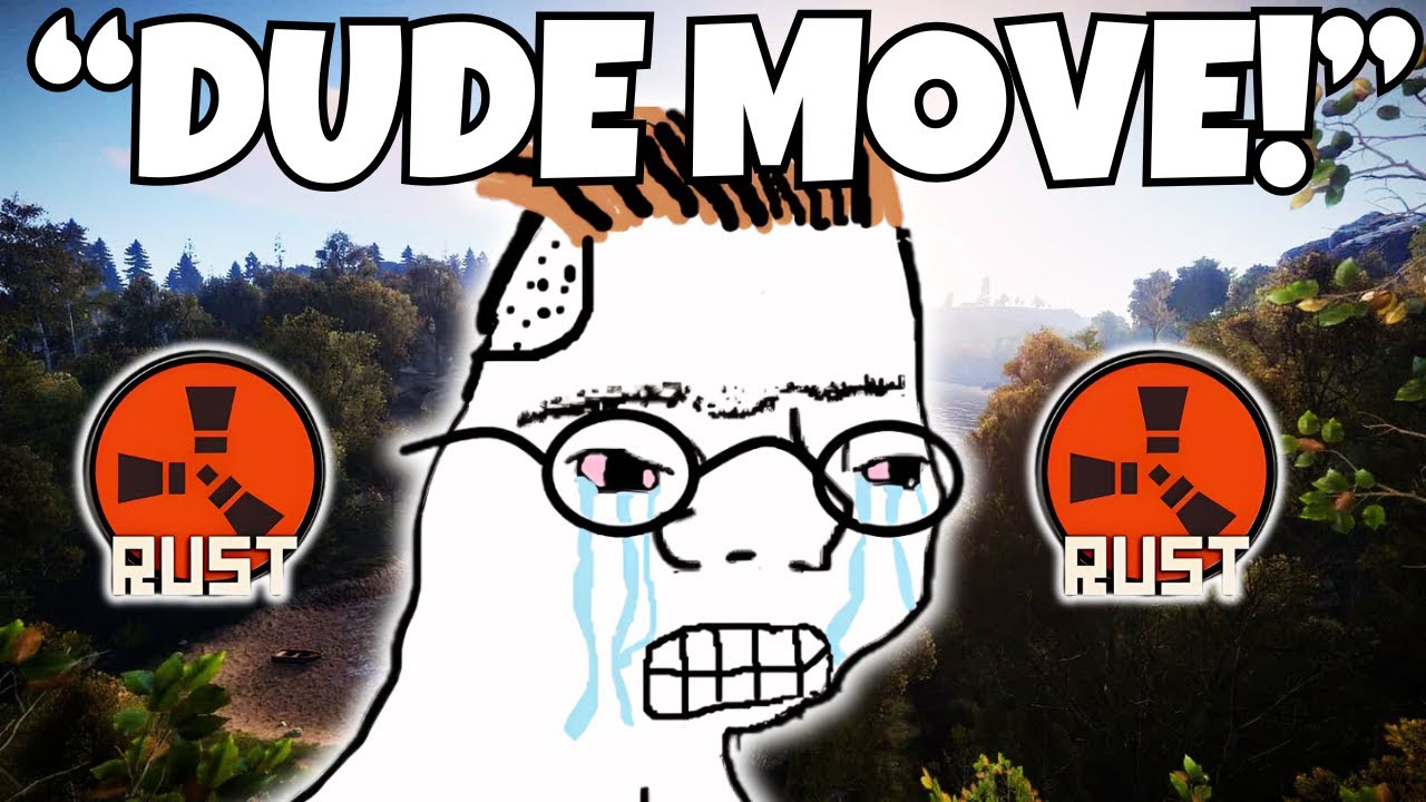 Rust Players When You Build Too Close... - YouTube
