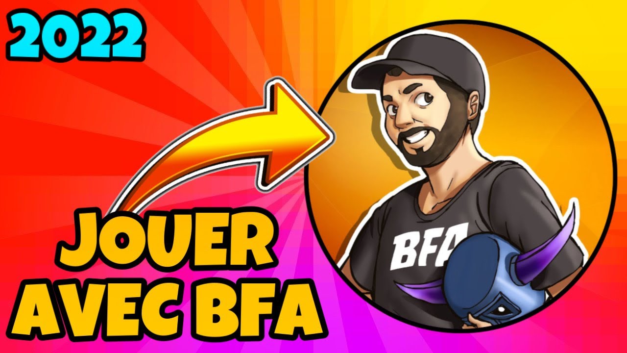 3 ASTUCES POUR JOUER AVEC BFA EN 2022 ! - YouTube