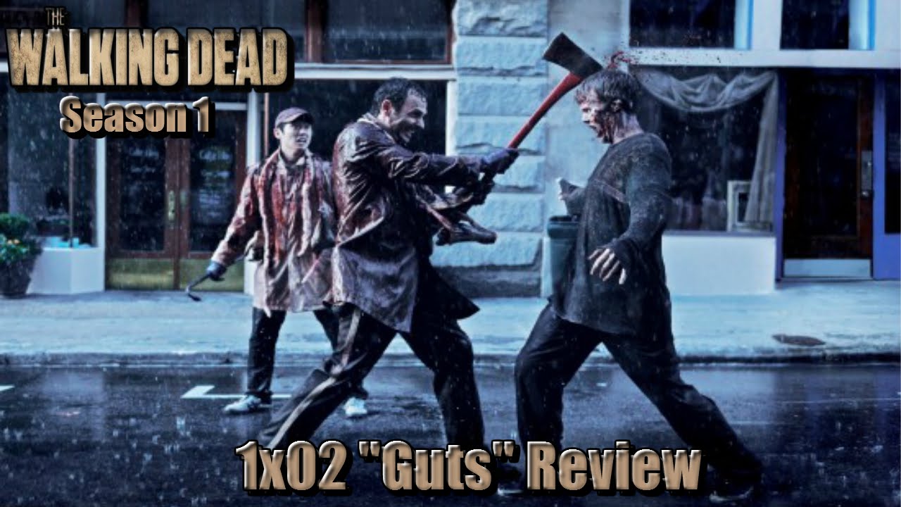 The Walking Dead Season 1: 1x02 "GUTS" REVIEW!!!! - YouTube