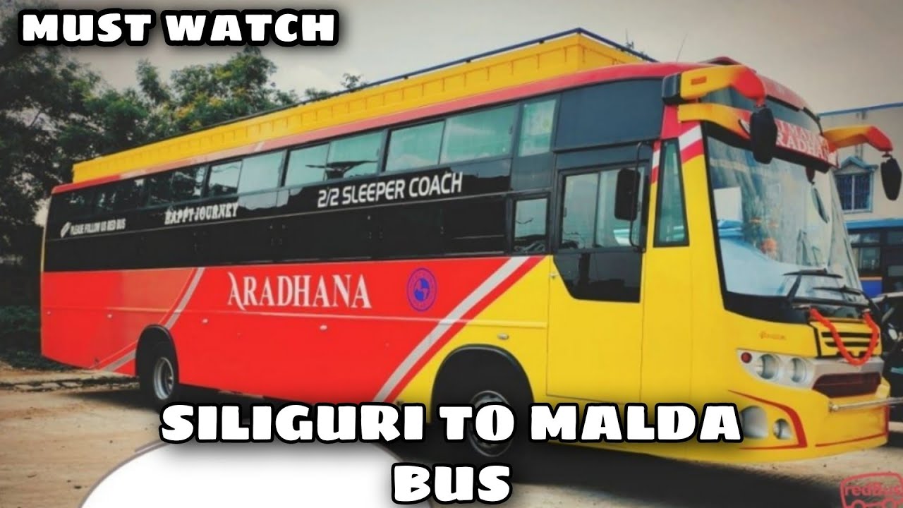Siliguri to Malda bus service - YouTube
