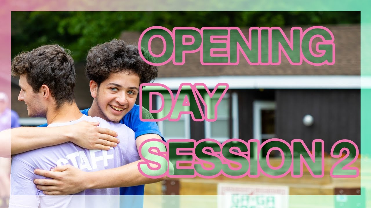 Opening Day | Camp Awosting | Session 2 | 2023 - YouTube