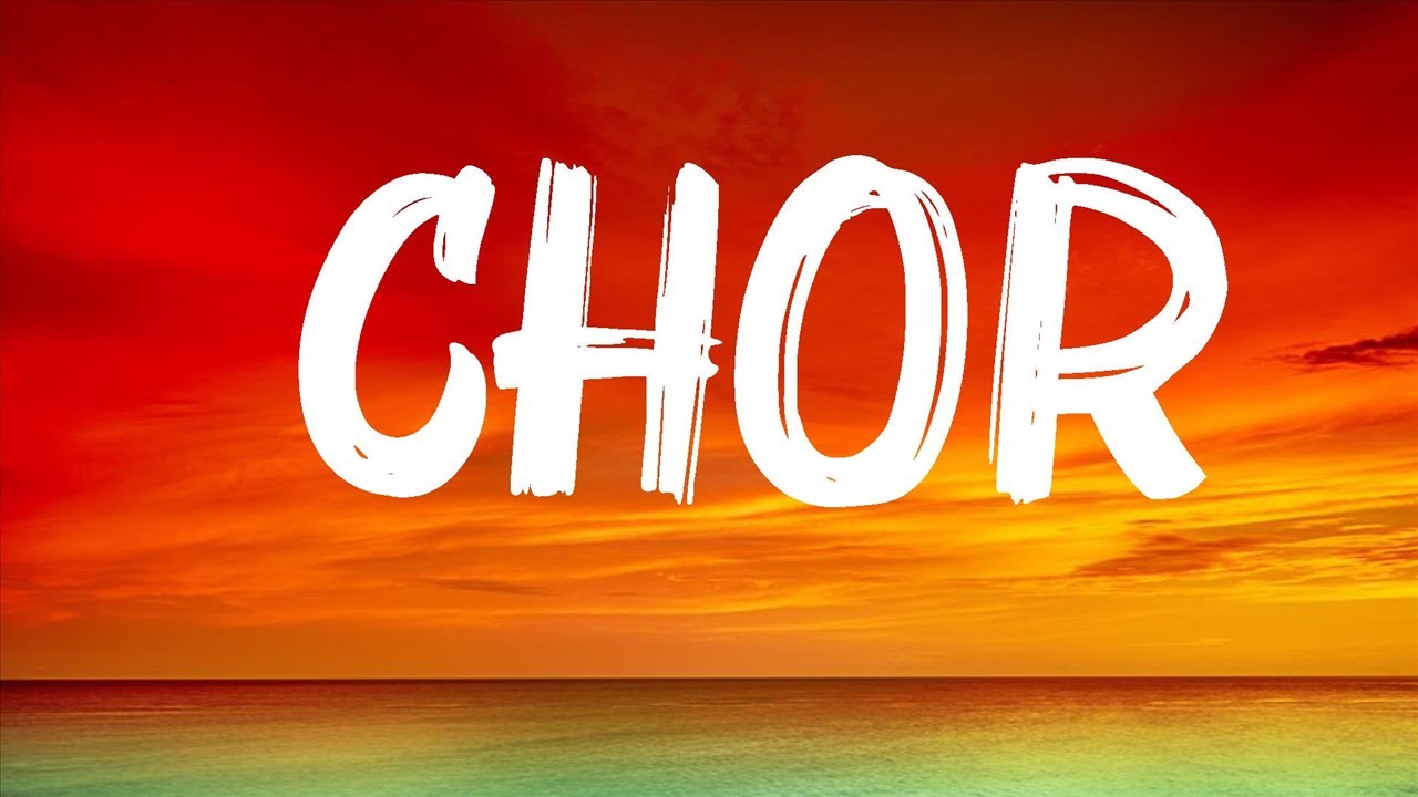 Justh - Chor (Lyrics) 🍀Lyrics Video - YouTube