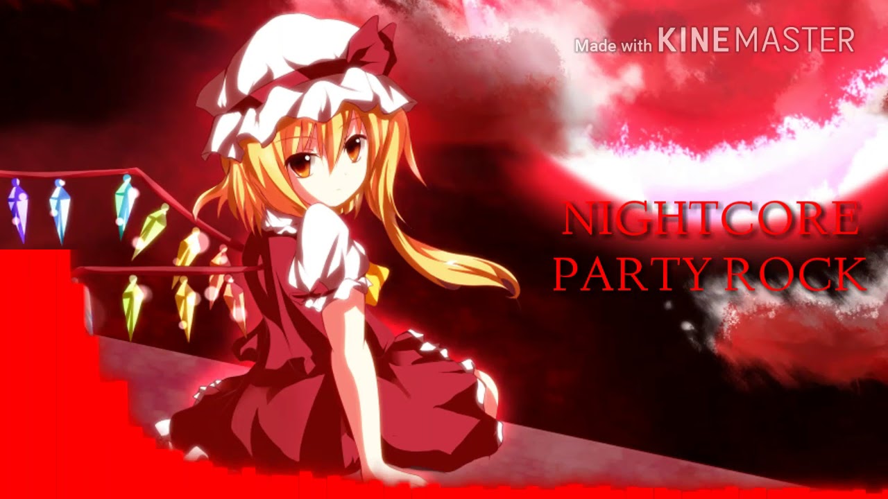 Nightcore-Party Rock - YouTube