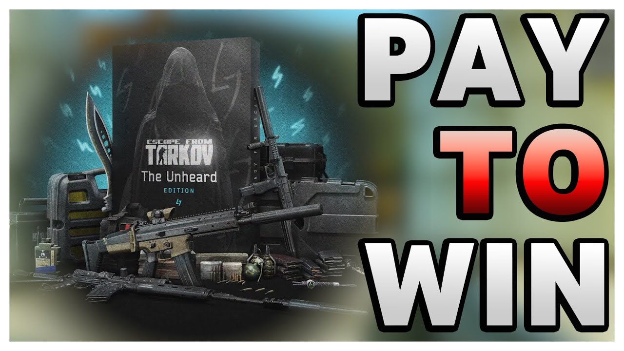 Unheard Edition is Pay-To-Win - Escape From Tarkov - YouTube