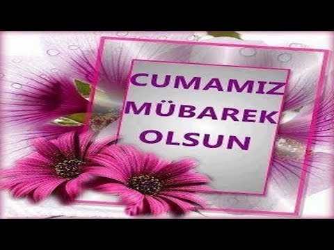 Cuma mesajları 2019(fon müzikli) Dua niyetine dinle,paylaş