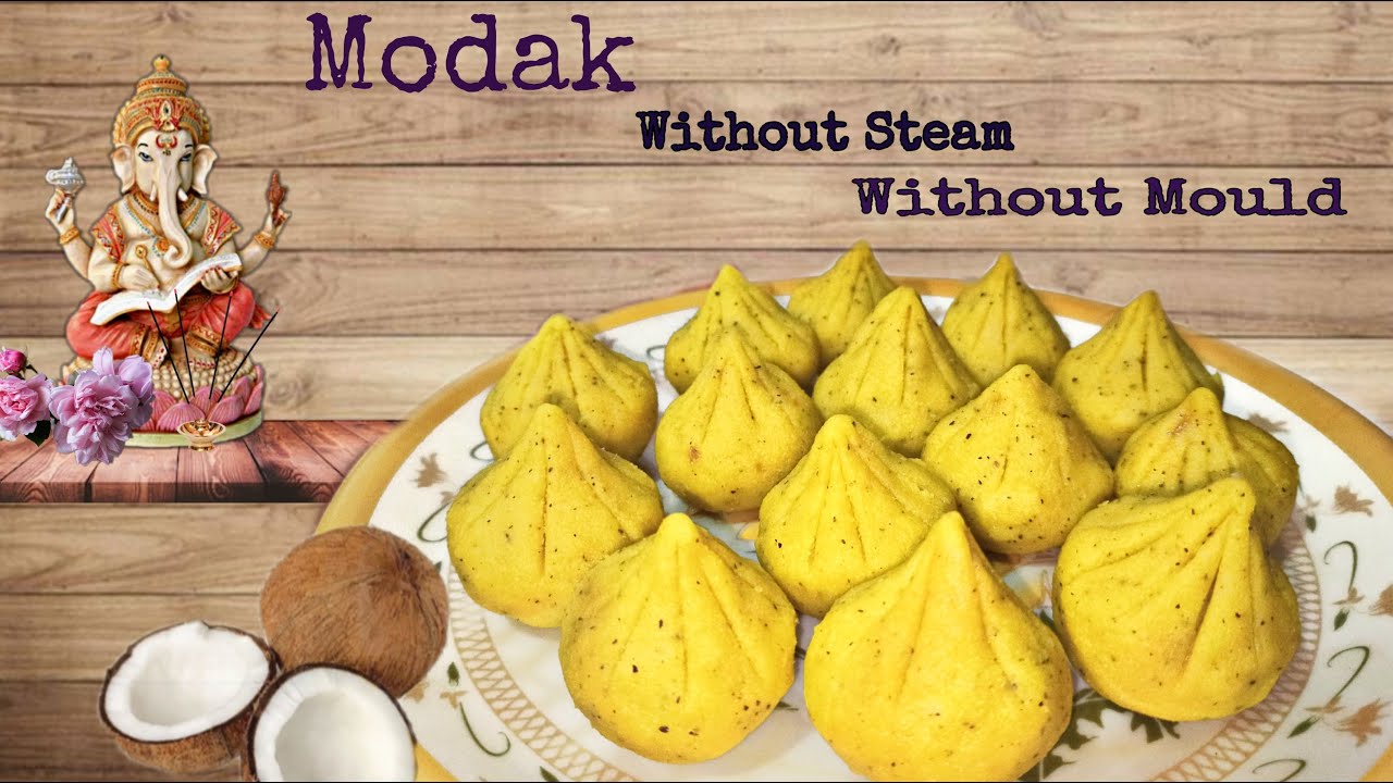Modak recpie - modak without Steam - modak without mould - YouTube
