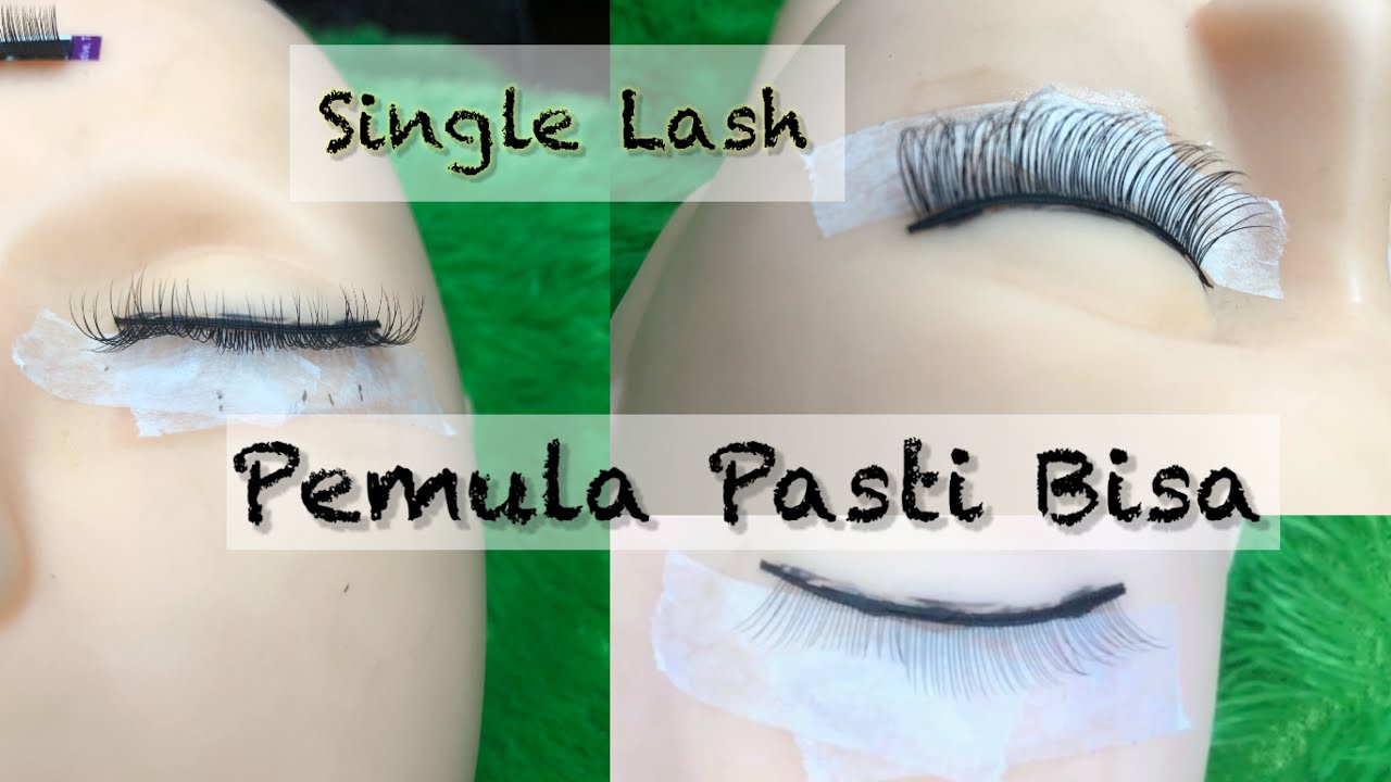 LATIHAN EYELASH EXTENSION UNTUK PEMULA PART 3 || Single lash pada ...