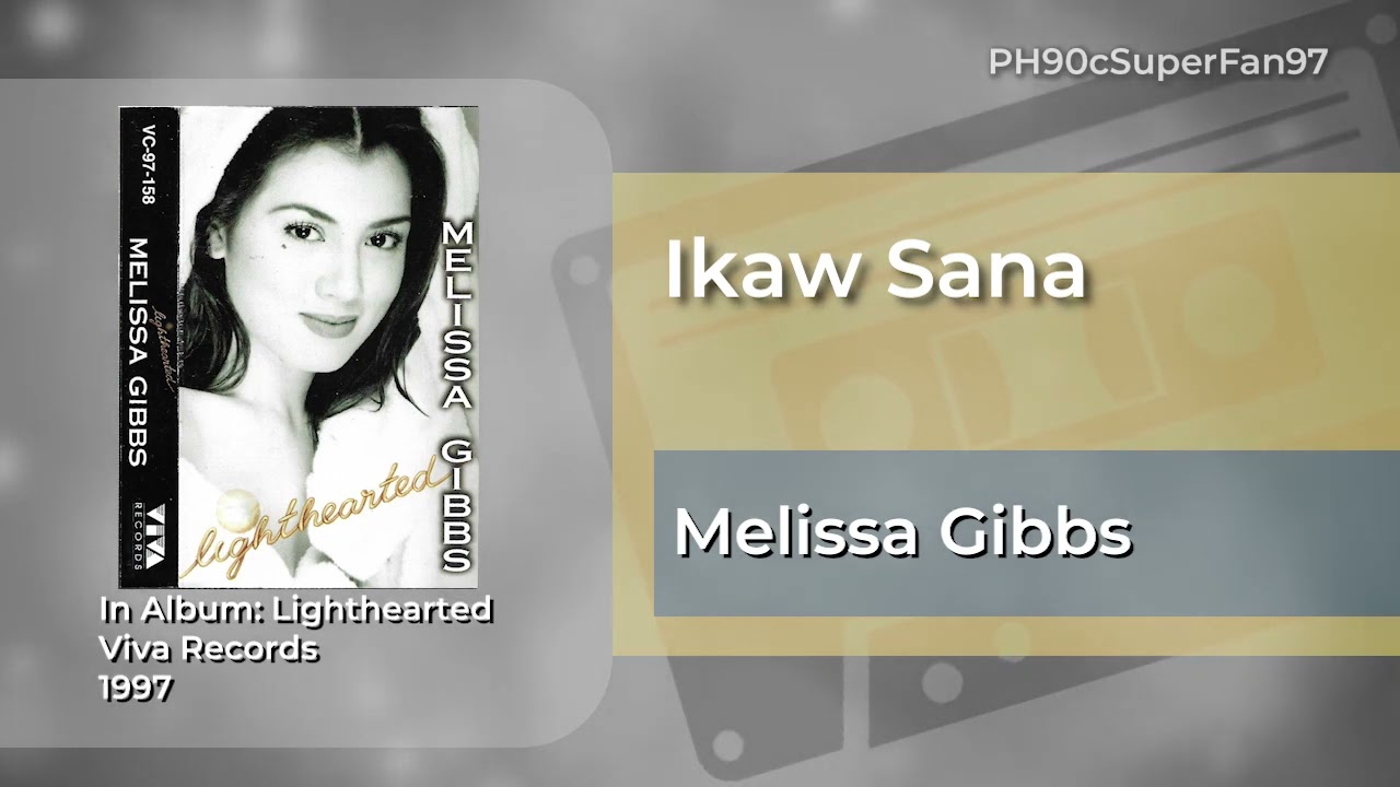 Melissa Gibbs - Ikaw Sana (Audio) - YouTube