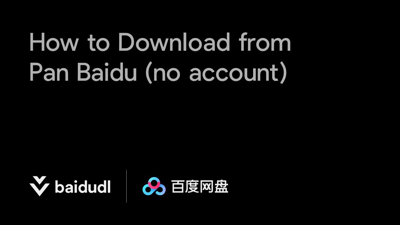 How to Download from Pan Baidu (no account required) | BAIDUDL - YouTube