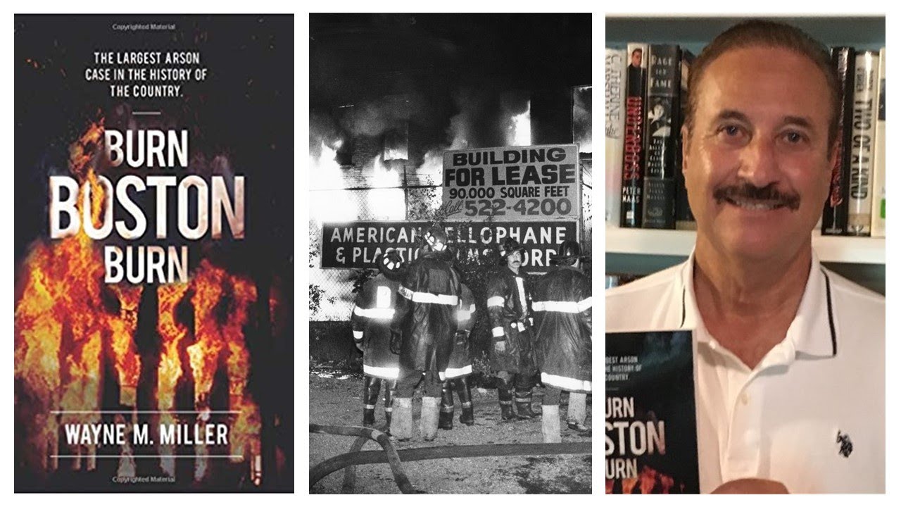 "Burn Boston Burn," with Wayne Miller (Part 2) - YouTube