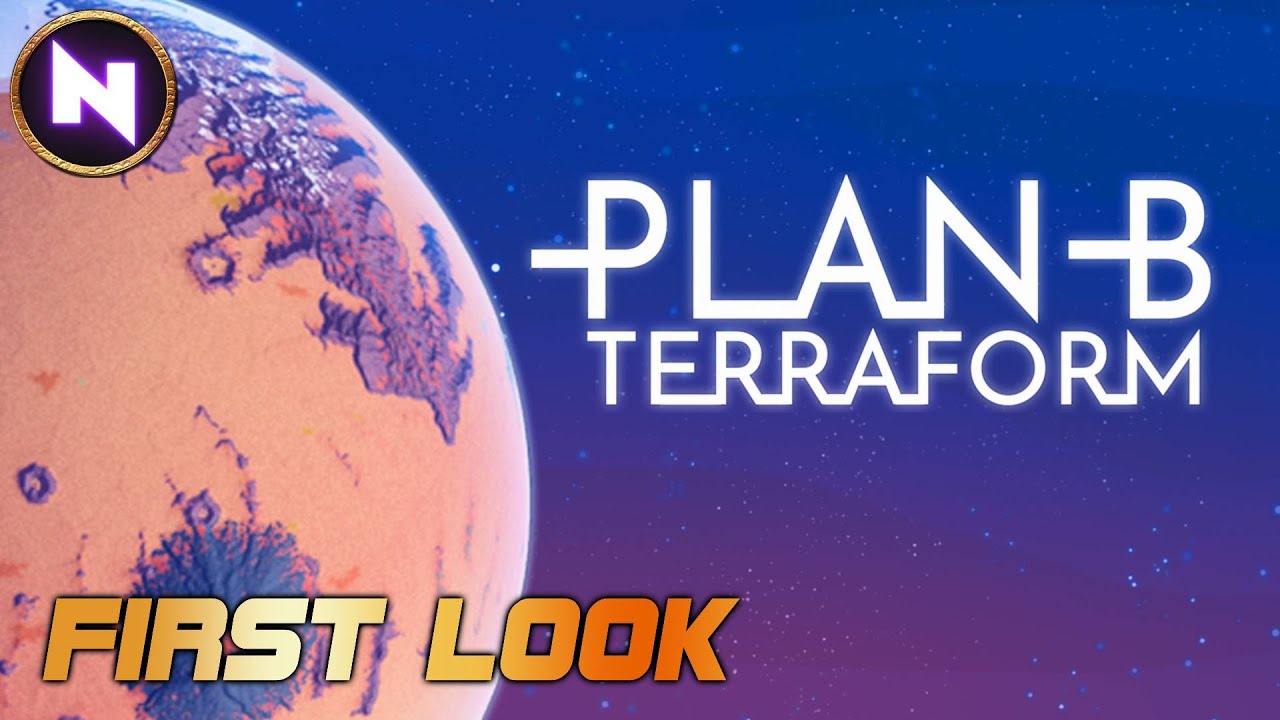 PLAN B: TERRAFORM 🌐 ️🌍 Planetary Scale Logistics and Terraforming | 01 | First Look/Lets Try ...