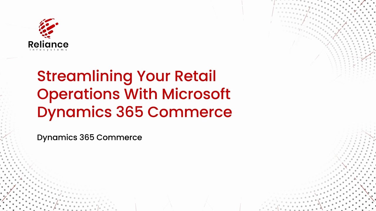 Streamlining your retail operations with Microsoft Dynamics 365 Commerce - YouTube