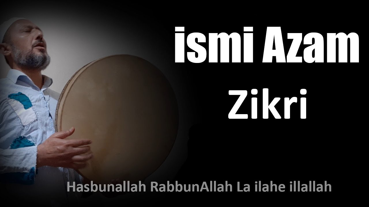 ismi Azam zikri ve bilgiler | Zikir dinletileri 2 - YouTube