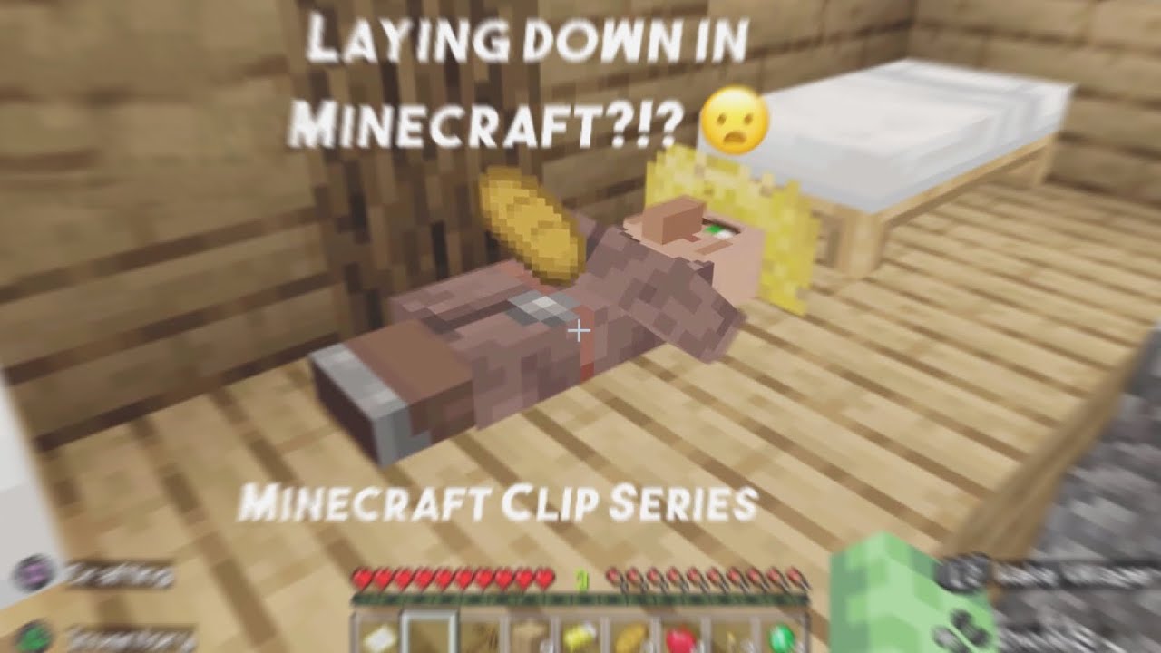 Laying down in Minecraft of all things?!?😦 Minecraft Clips Series - YouTube