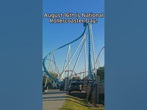 Happy National Rollercoaster Day! - YouTube