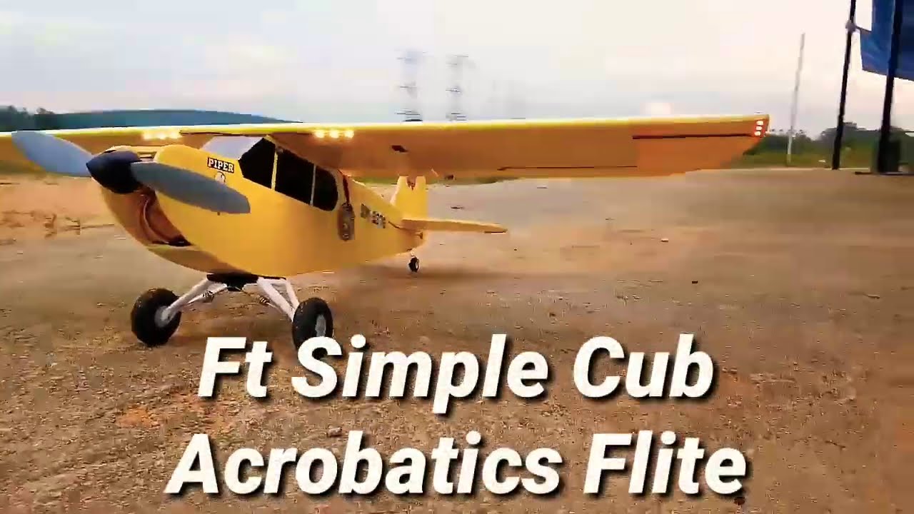 Ft Simple Cub with light Acrobatics Flite - YouTube