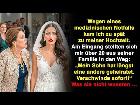 Wegen eines Notfalls kam ich zu spät zur Hochzeit  Seine Familie  „Er heiratete eine andere “ D