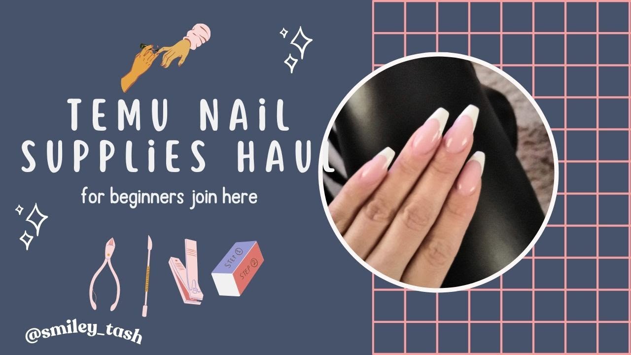 Temu Nail Supplies Haul for Beginners | Affordable Nail Tech Tools ...