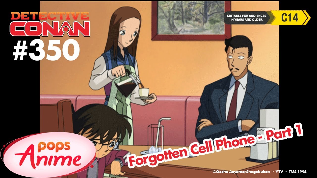 Detective Conan - Ep 350 - Forgotten Cell Phone - Part 1 | EngSub - YouTube