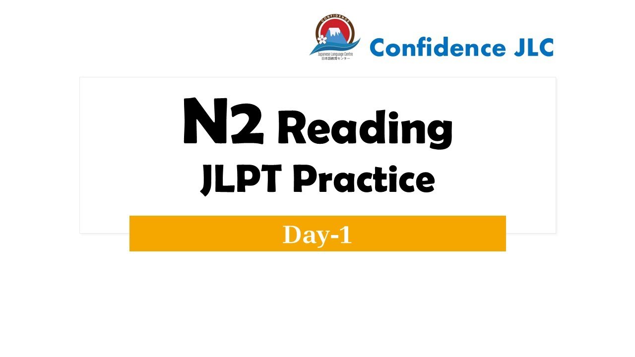 N2 Reading Practice (Day-1) - YouTube