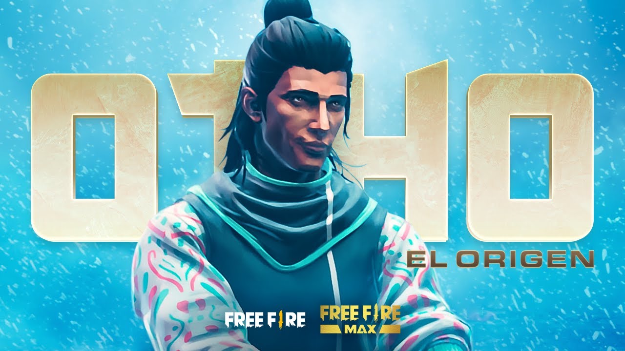 Otho "El Origen" - Animación | Garena Free Fire - YouTube