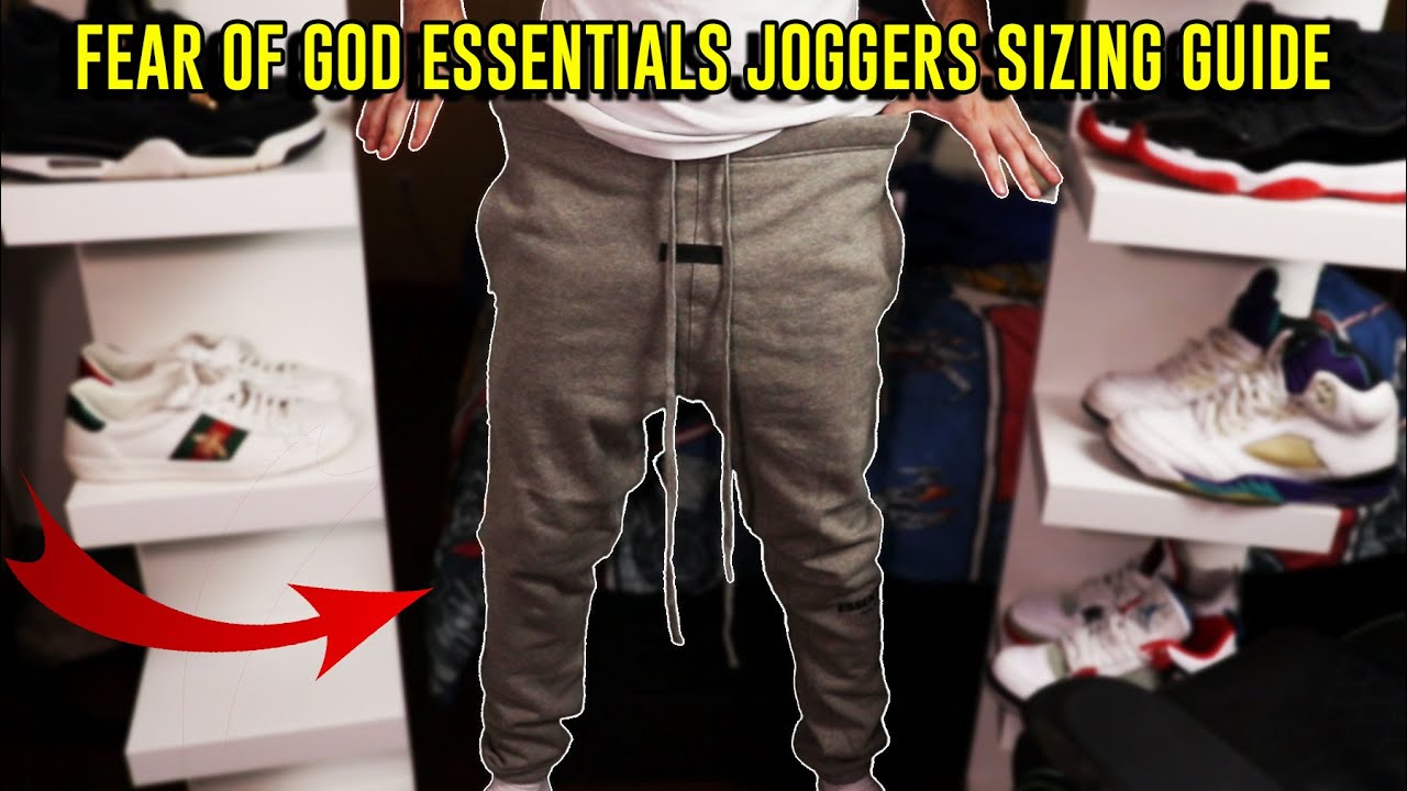 FEAR OF GOD ESSENTIALS JOGGERS SIZING GUIDE | The perfect fit - YouTube