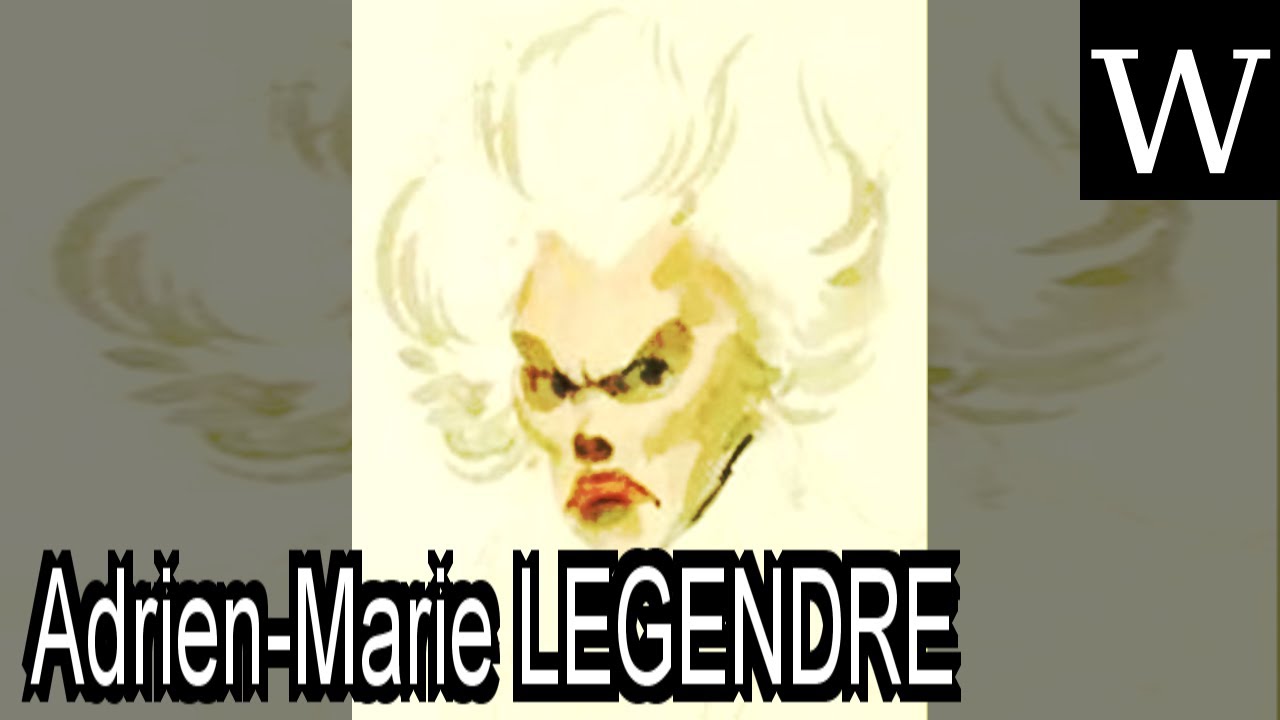 Adrien-Marie LEGENDRE - WikiVidi Documentary - YouTube