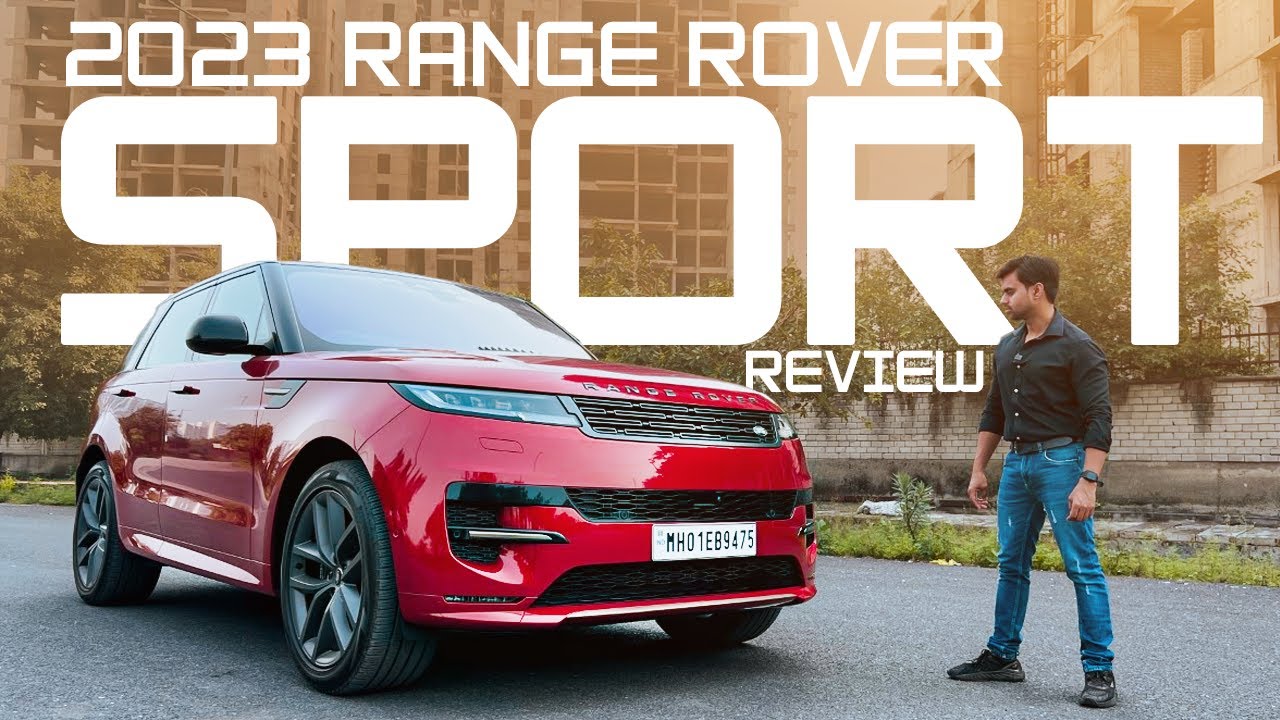 2023 Range Rover Sport Review: तेजतर्रार Performance के साथ Features ...