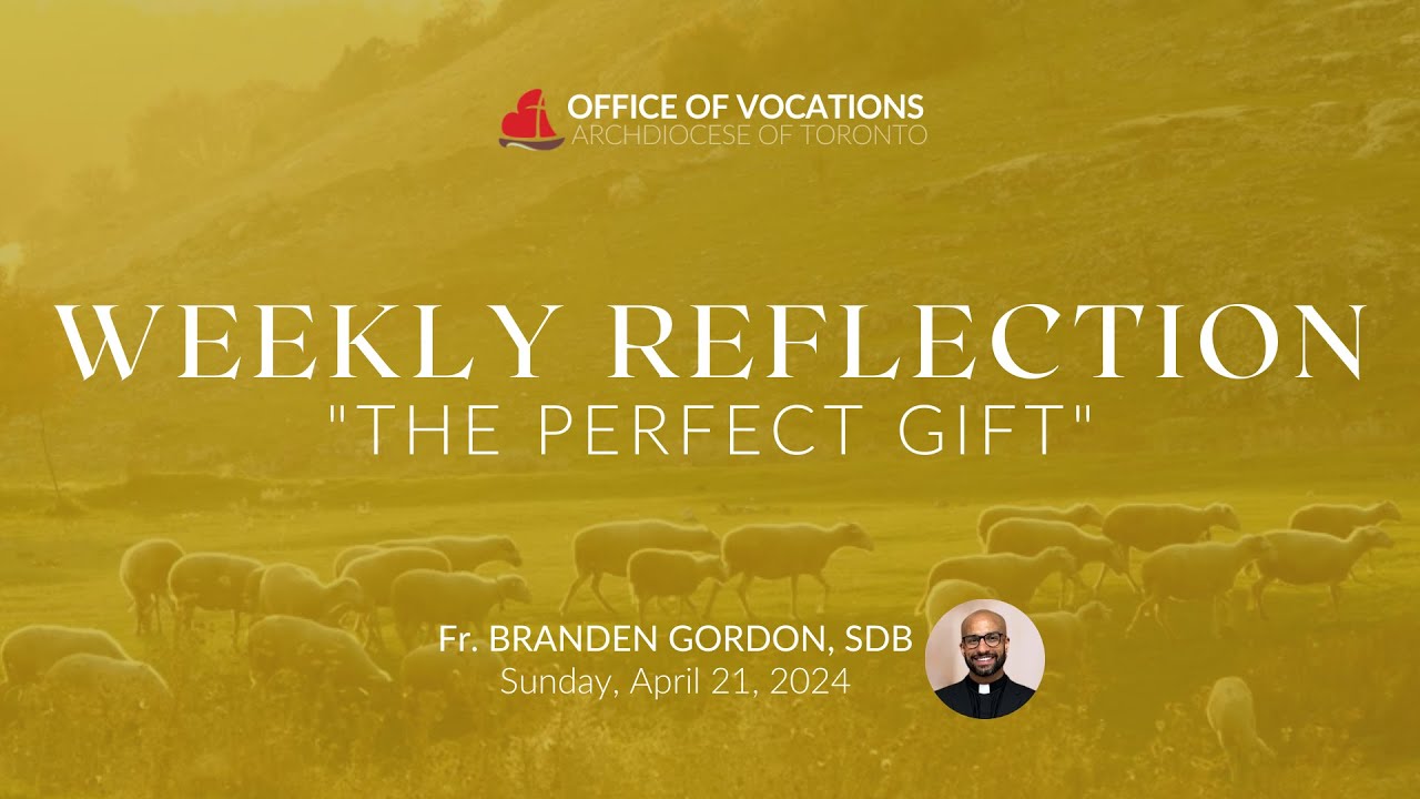 THE PERFECT GIFT | Fr. BRANDEN GORDON, SDB - YouTube