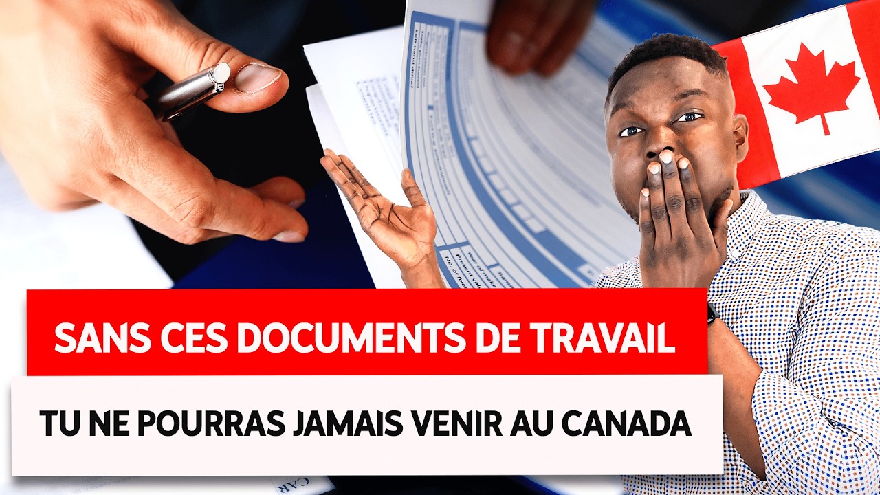 LES DOCUMENTS INDISPENSABLES POUR IMMIGRER AU CANADA : NE MANQUEZ ...