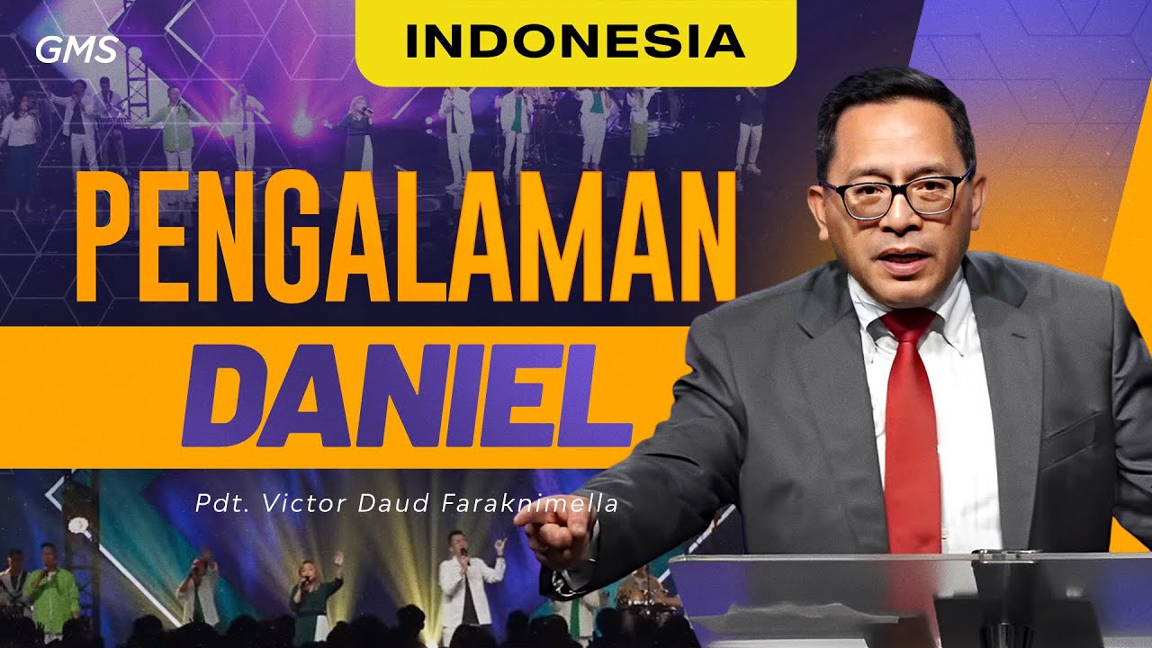Indonesia | Pengalaman Daniel - Pdt. Victor Daud Faraknimella (Official ...
