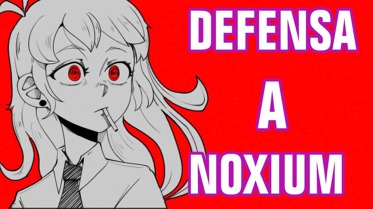 DEFENSA A NOXIUM (EL JODEDOR #1) - YouTube