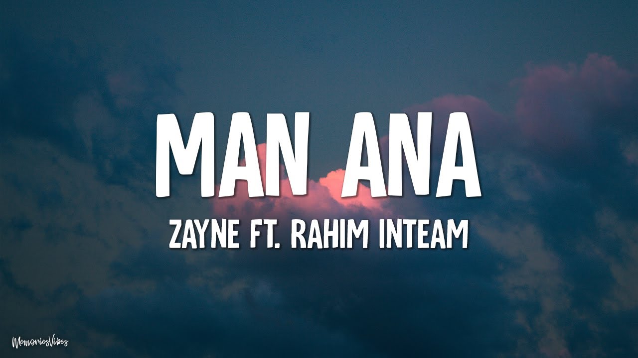 Zayne - Man Ana (Cover Version Lirik) ft. Rahim Inteam - YouTube