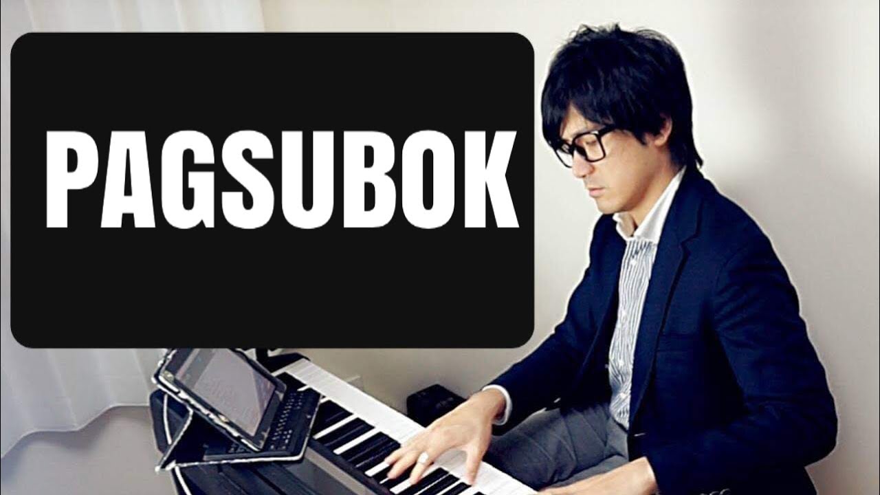 【ピアノカバー】 PAGSUBOK Orient Pearl PianoArr Trician PianoCoversPPIA - YouTube