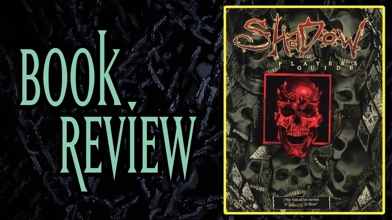 Episode 285: Shadow Players Guide Book Review - YouTube