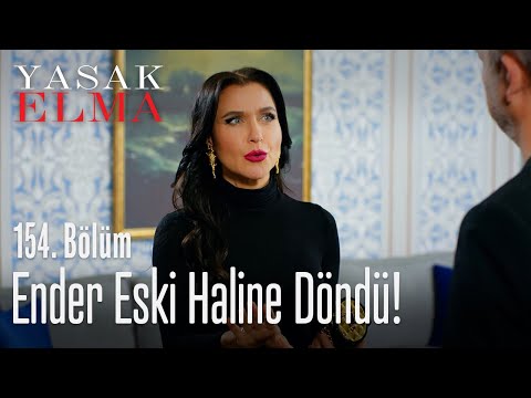 Ender eski haline döndü! - Yasak Elma 154. Bölüm