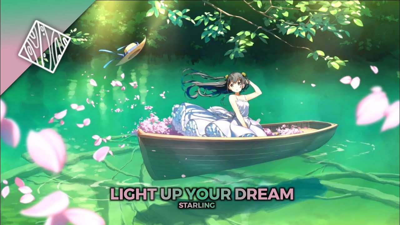 Starling - Light Up Your Dream - YouTube