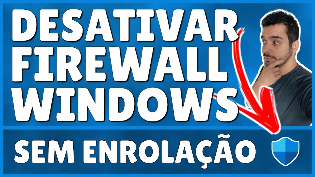 Como Desativar o Firewall - YouTube