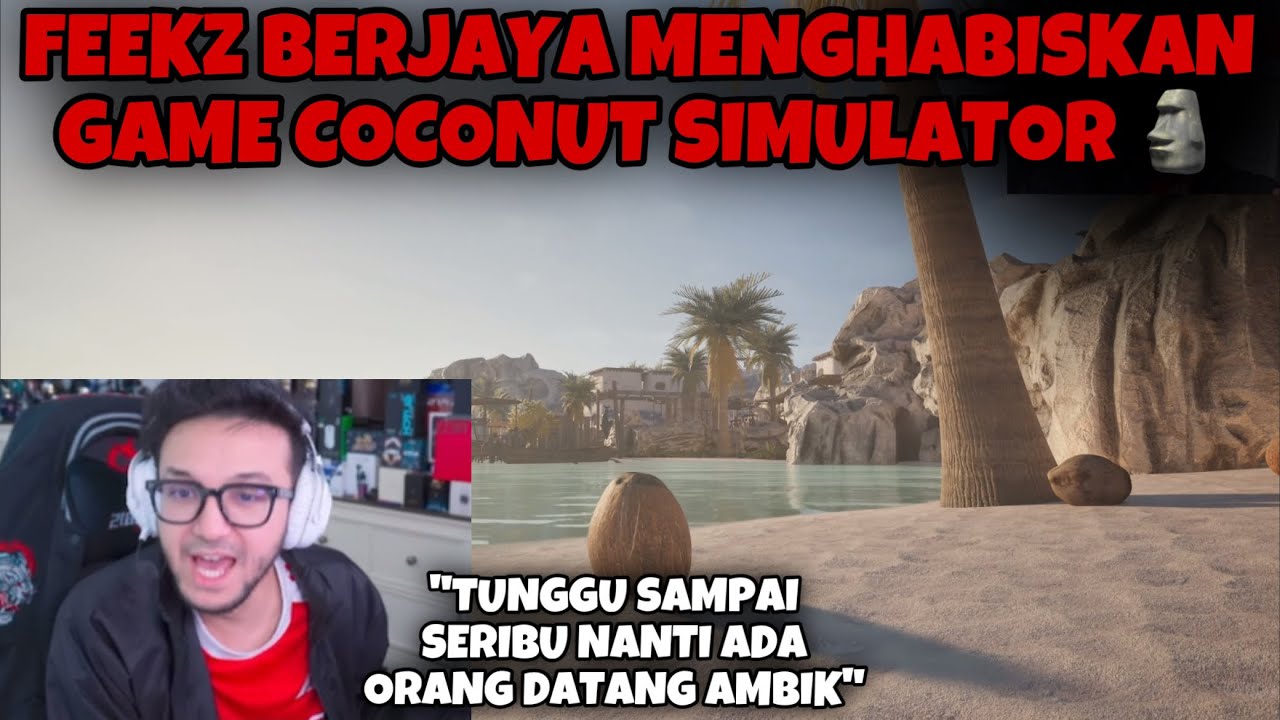 *COCONUT SIMULATOR ENDING* FEEKZ BERJAYA MENGHABISKAN GAME COCONUT ...