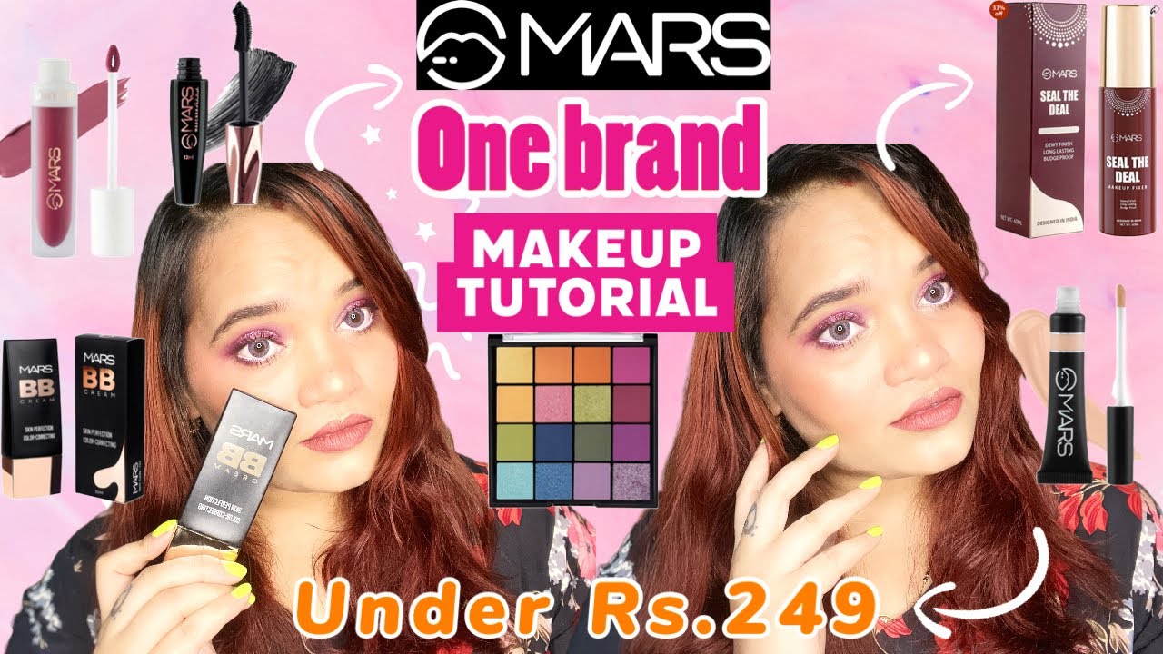 *MARS* one brand makeup tutorial | MUST HAVE affordable makeup unde Rs ...
