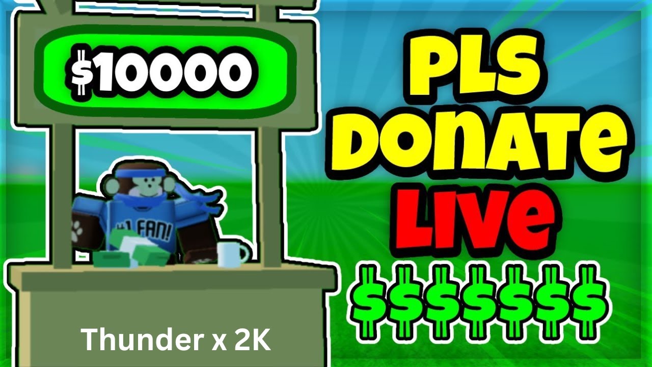 Pls donate Live stream - YouTube