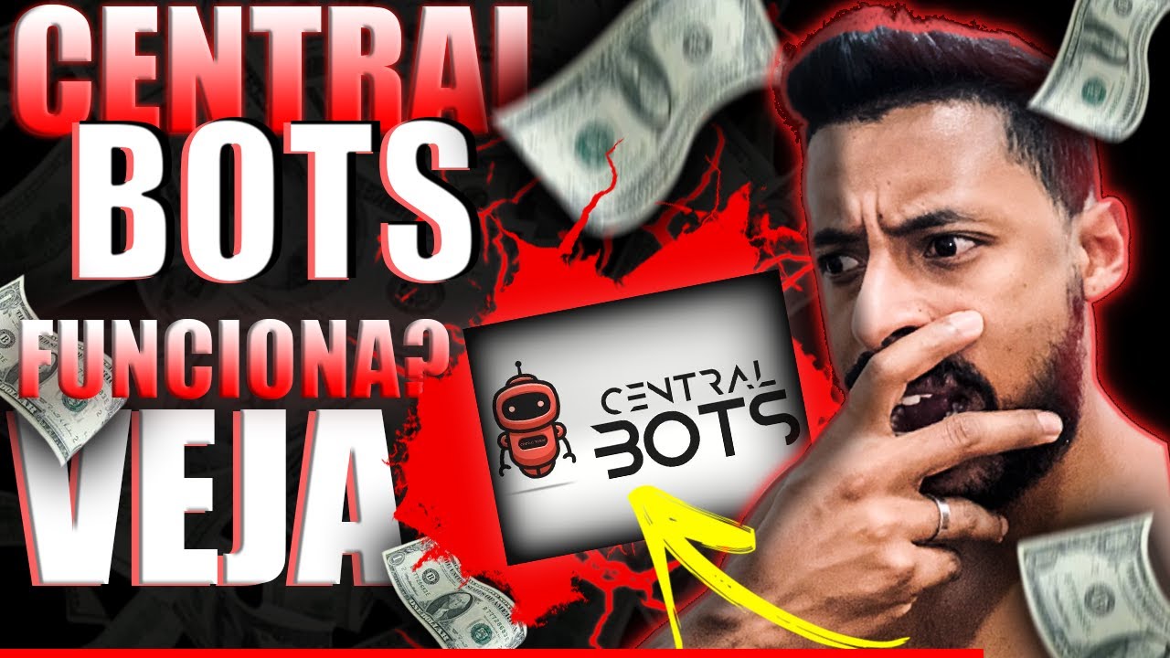 😨CURSO Central Bots? Central Bots Funciona? Central Bots Fernando Augusto-Central Bots é bom😨 ...
