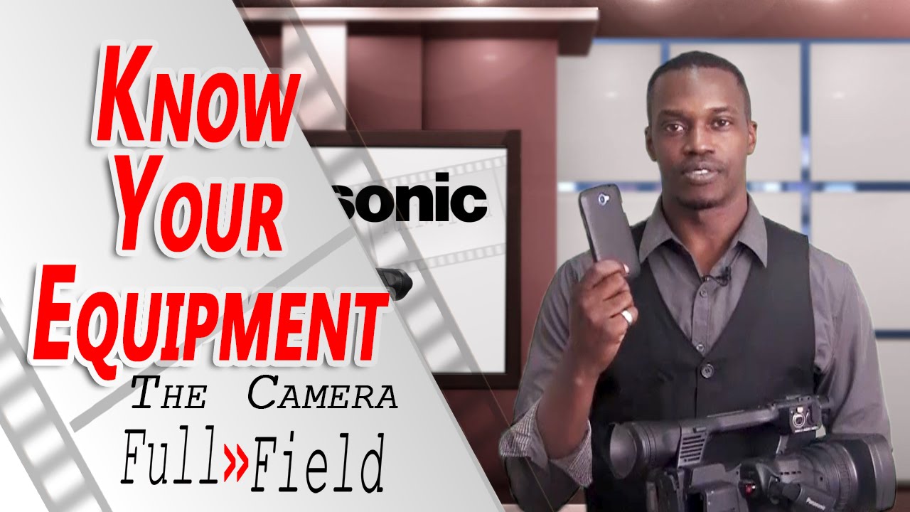 Know your Camera - Full Field The Basics - YouTube
