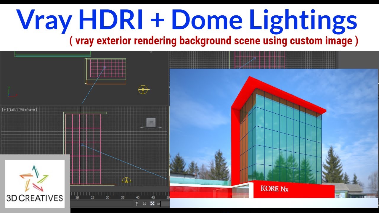 3ds max Vray HDRI exterior dome lighting tutorial - YouTube