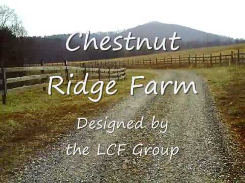 Chestnut Ridge Farm Franklin County Virginia LCFD Group - YouTube