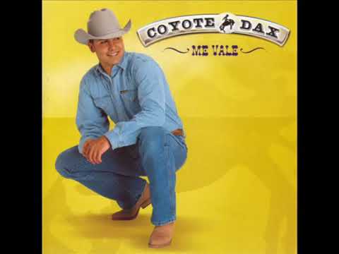 Coyote Dax  Se Murio De Amor Balada Country